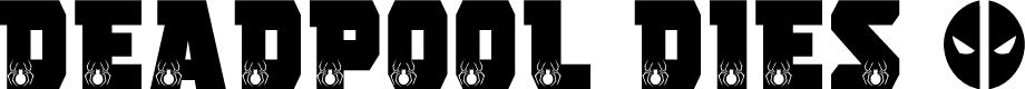 Deadpool Fonts - Download 4 free styles - FontSpace
