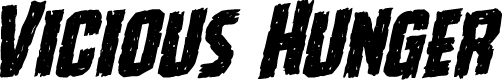Vicious Hunger Font Family (13 styles) by Iconian Fonts
