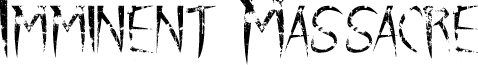 Imminent Massacre Font | LJ Design Studios | FontSpace