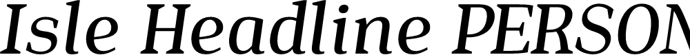 Isle Headline Font Family (8 styles) by Måns Grebäck