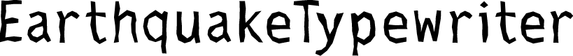 Earthquake Fonts - Download 13 free styles - FontSpace