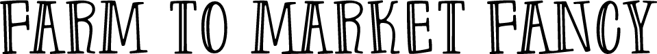 Farm to Market Fancy Font | Designed by Brittney Murphy Design