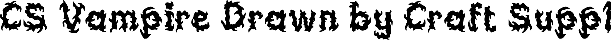 CS Vampire Drawn Font - Free Download